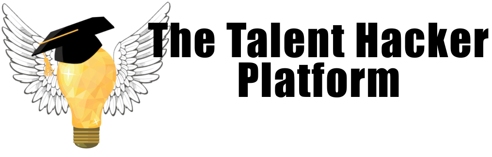 The Talent Hacker Blog – Elevate Your Abilities